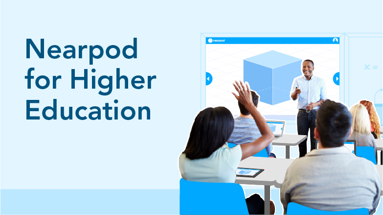 Nearpod for Higher Education
